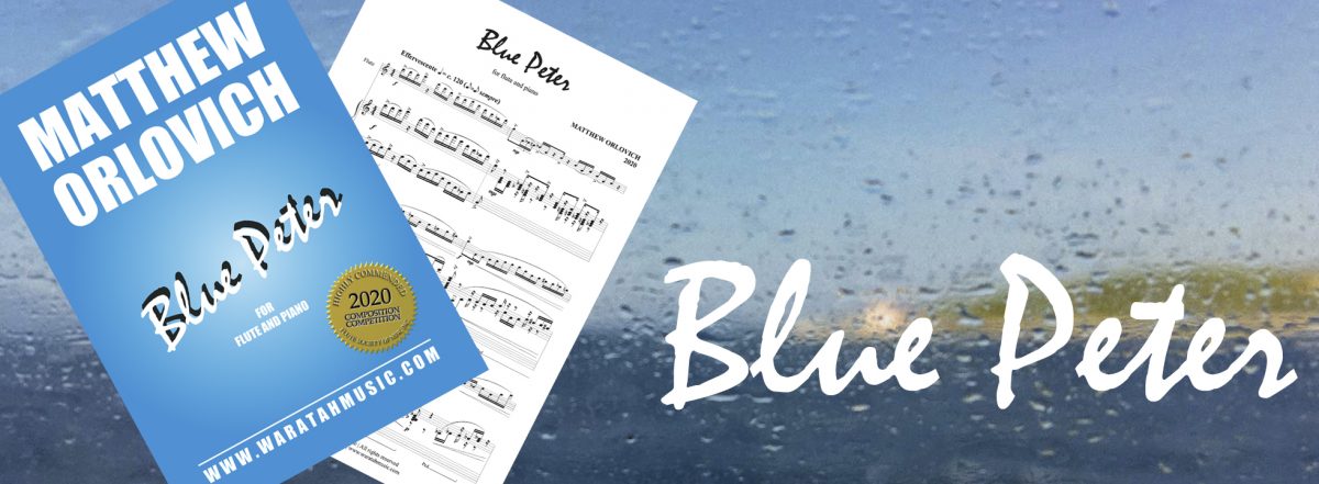 Blue Peter (for flute & piano) | By Matthew Orlovich
